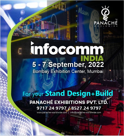 Exhibition Stand/Booth Designer Infocomm India 2022 - Panache Exhibitions